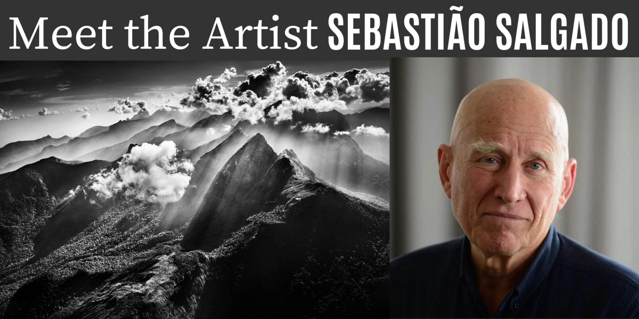 Meet the Artist: Sebastião Salgado - Alnoba
